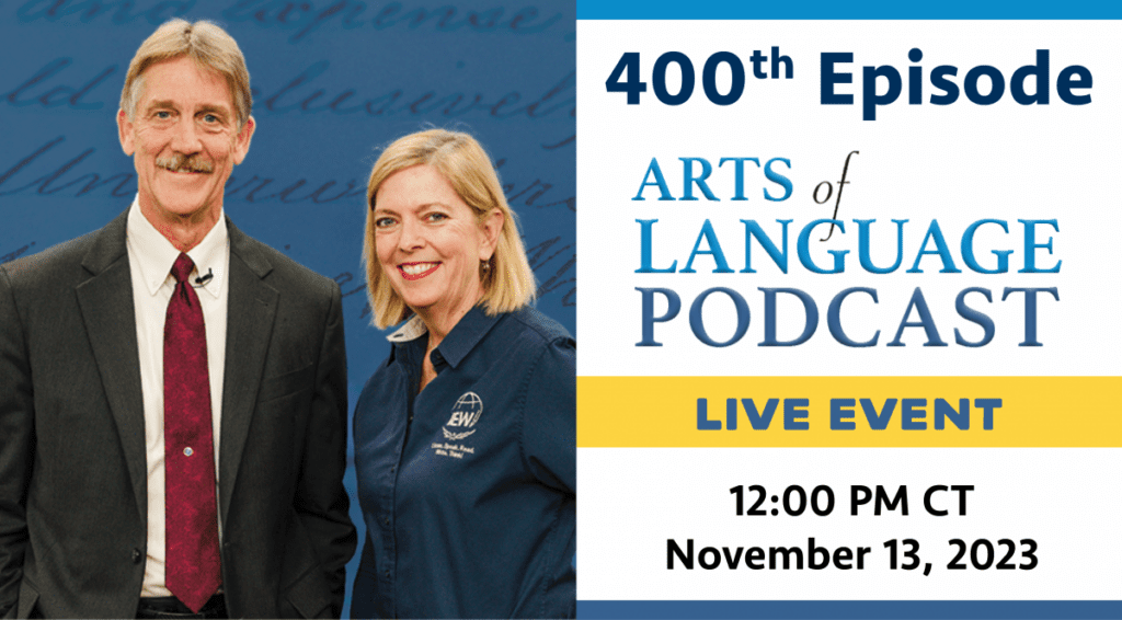 IEW'S 400TH EPISODE ARTS OF LANGUAGE PODCAST LIVE EVENT | NYS LEAH